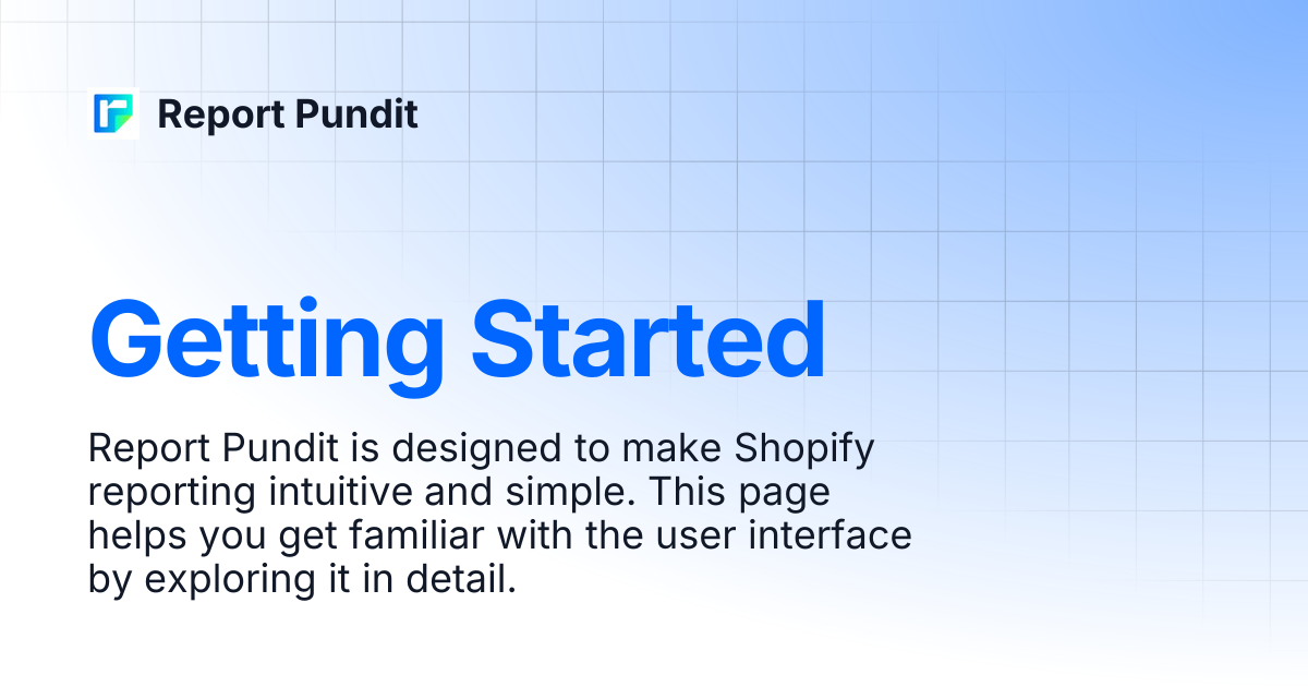 Getting Started | Report Pundit