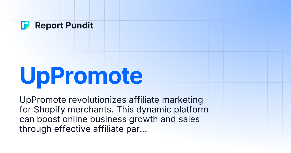 UpPromote | Report Pundit