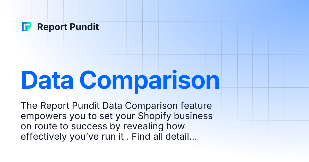 Data Comparison | Report Pundit